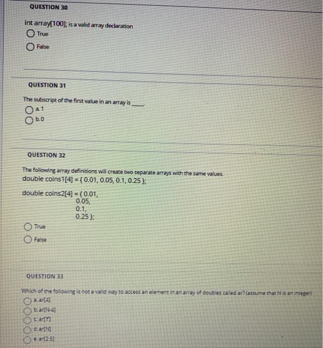 Solved Question 30 Int Array 100 Is A Valid Array 