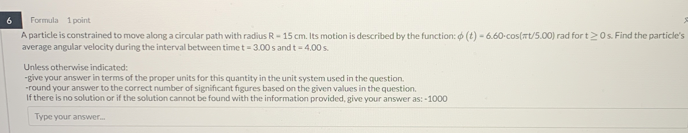 Solved 6Formula 1 ﻿pointA particle is constrained to move | Chegg.com
