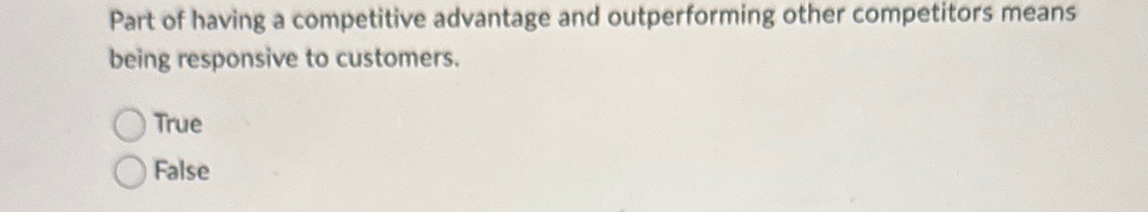 Solved Part of having a competitive advantage and | Chegg.com