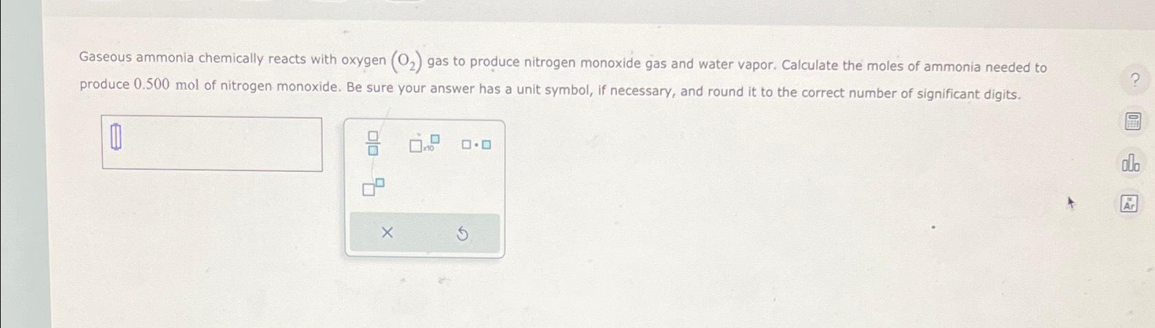 Solved Gaseous ammonia chemically reacts with oxygen (O2) | Chegg.com