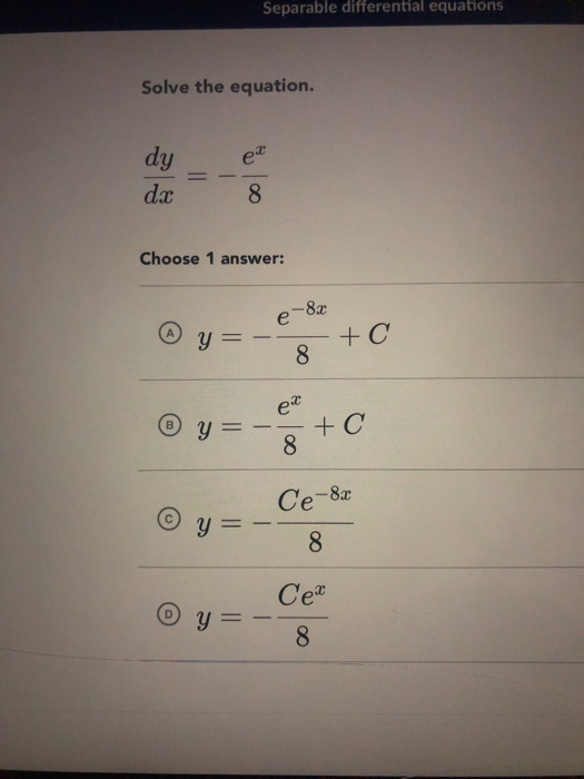 Solved Separable Differential Equations Solve The Equation