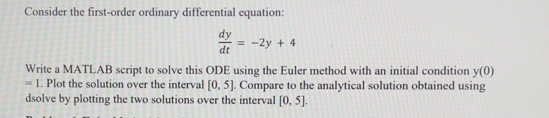 Consider The First Order Ordinary Differential
