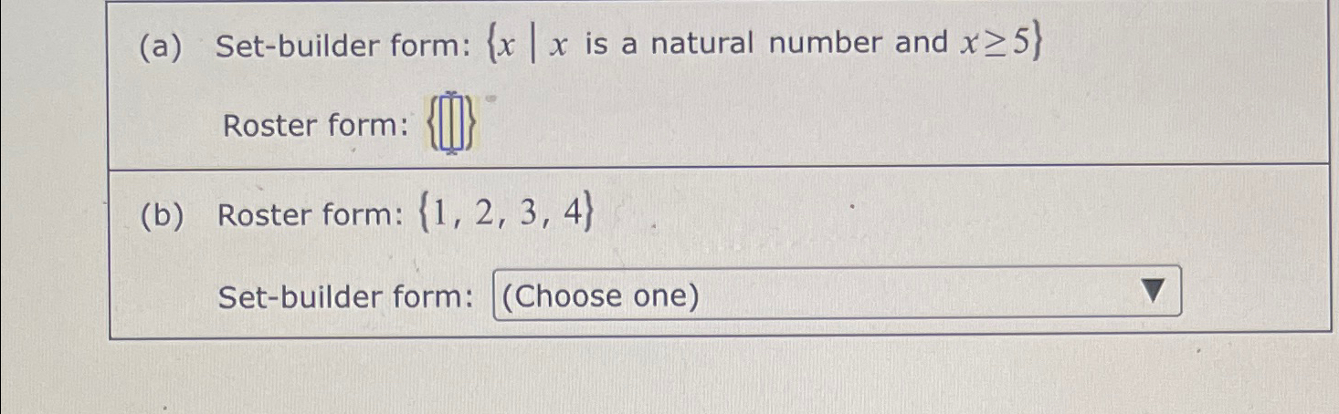 Solved (a) ﻿Set-builder form: is a natural number and | Chegg.com