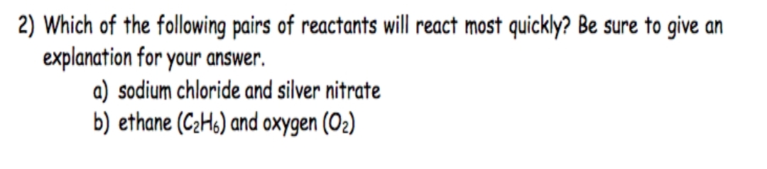 Solved Which of the following pairs of reactants will react | Chegg.com