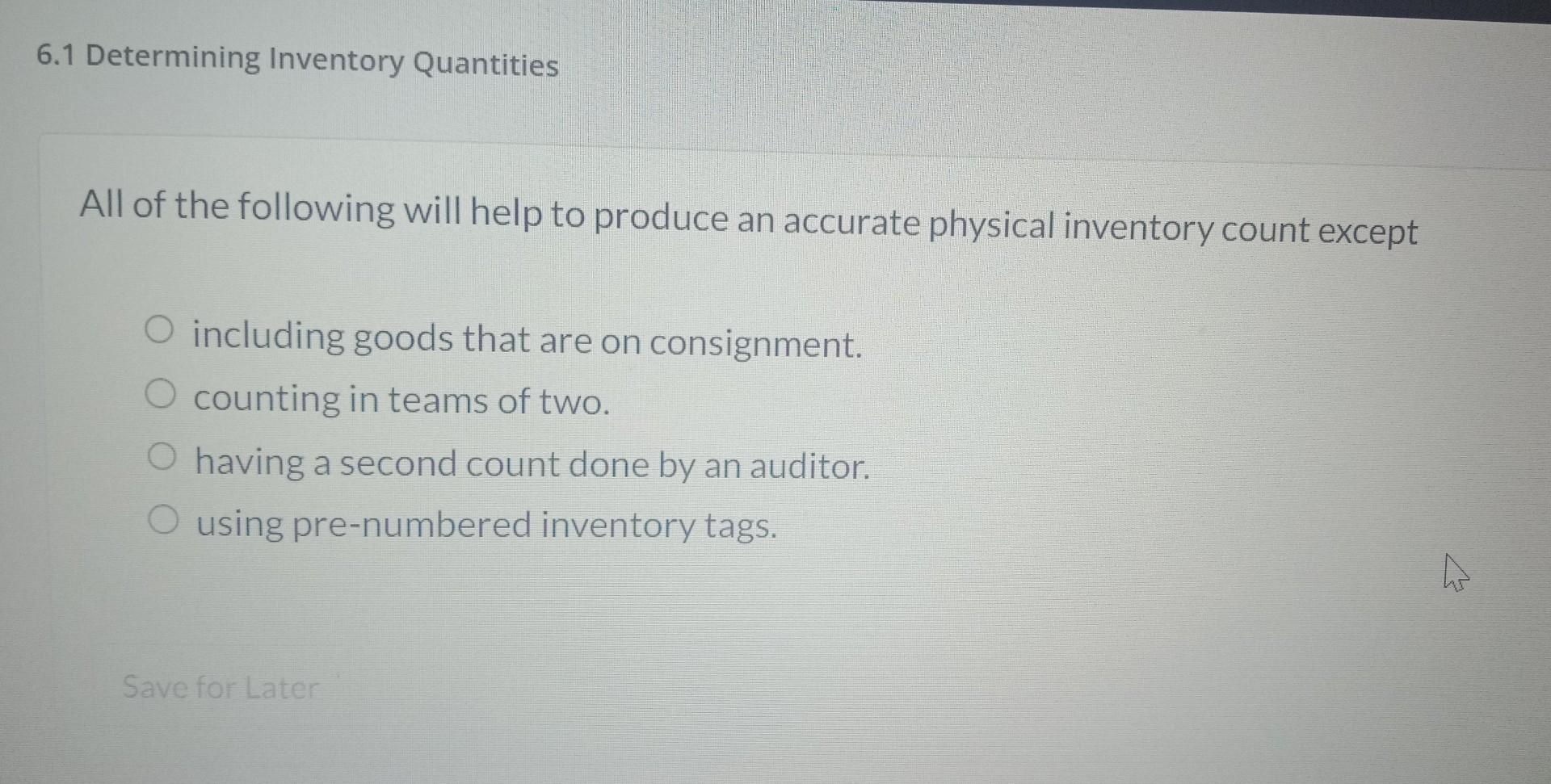 Solved 6.1 Determining Inventory Quantities All of the | Chegg.com