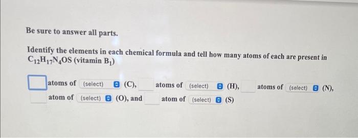 Solved Be sure to answer all parts. Identify the elements in | Chegg.com