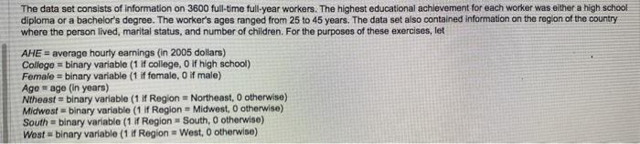 Solved The data set consists of information on 3600 | Chegg.com