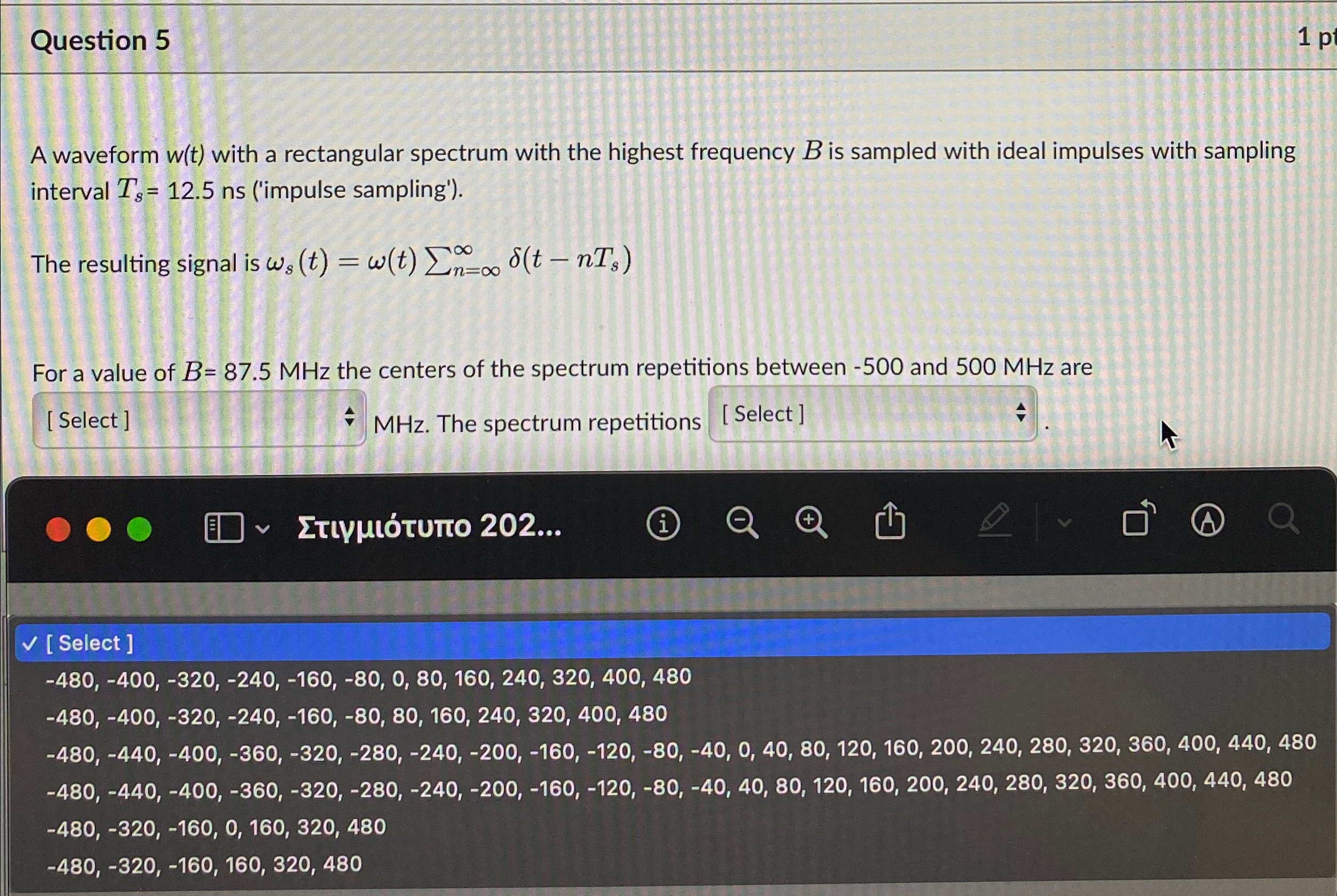 Solved Question 5Please select one of the options given for | Chegg.com
