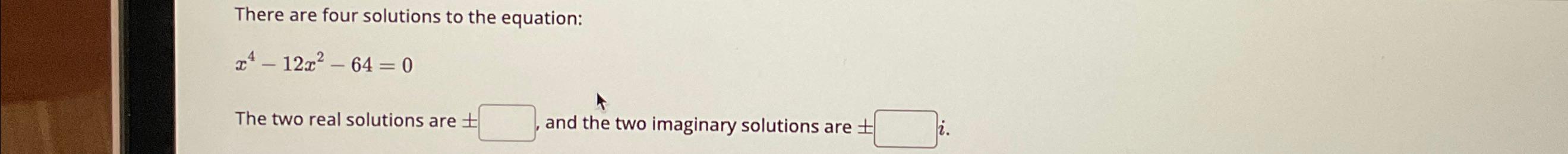 Solved There are four solutions to the | Chegg.com