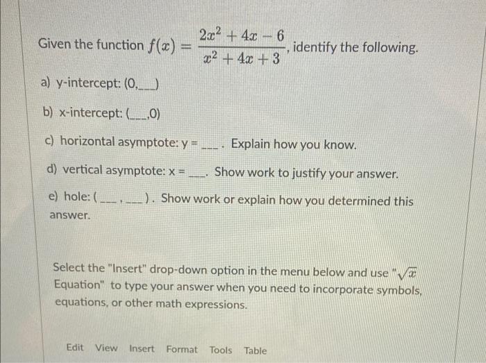 Solved Given the function f(x) = 2x2 + 4x – 6 22 + 4x + 3 | Chegg.com