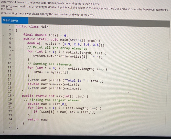 Solved Determine 4 errors in the below code? Bonus points on | Chegg.com