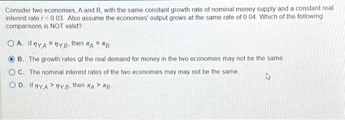 Solved Consider two economies, A and B, with the same | Chegg.com