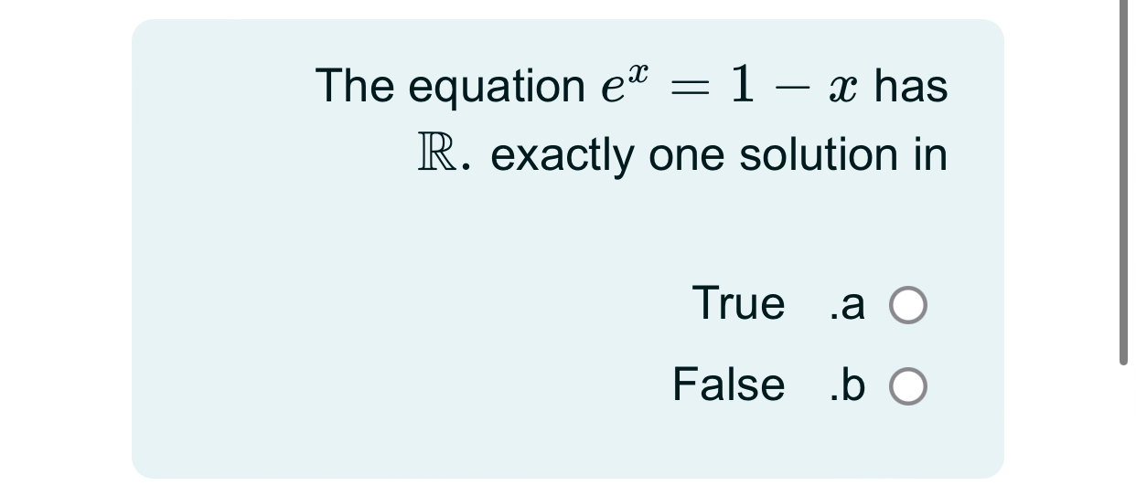 Solved The equation ex=1-x ﻿has R. ﻿exactly one solution | Chegg.com