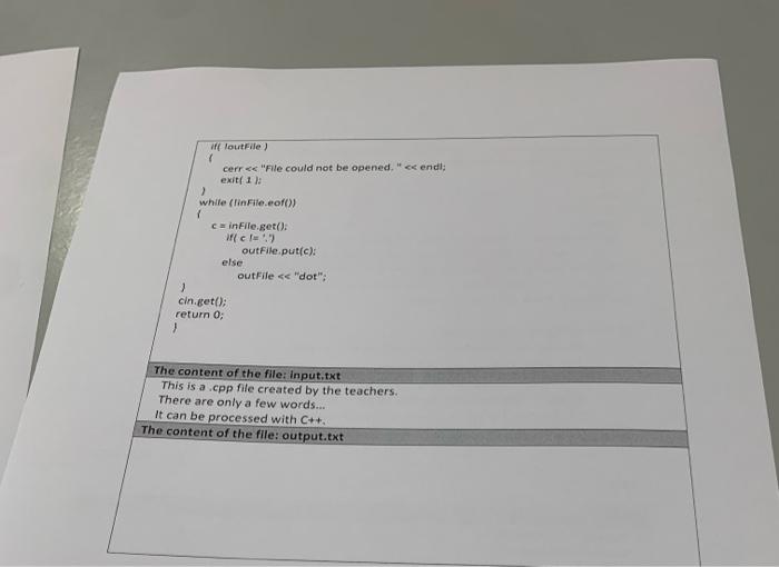 Solved (if loutfile) cerr c= infile, Ret() If ( e f=i ) | Chegg.com