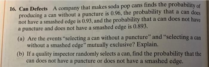 Solved 16. Can Defects A company that makes soda pop cans | Chegg.com
