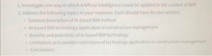 Solved 1. Investigate one way in which Artificial | Chegg.com