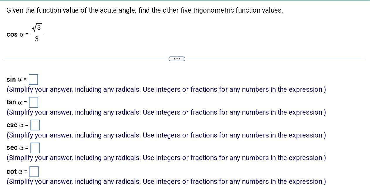 [Solved]: Given the function value of the acute an