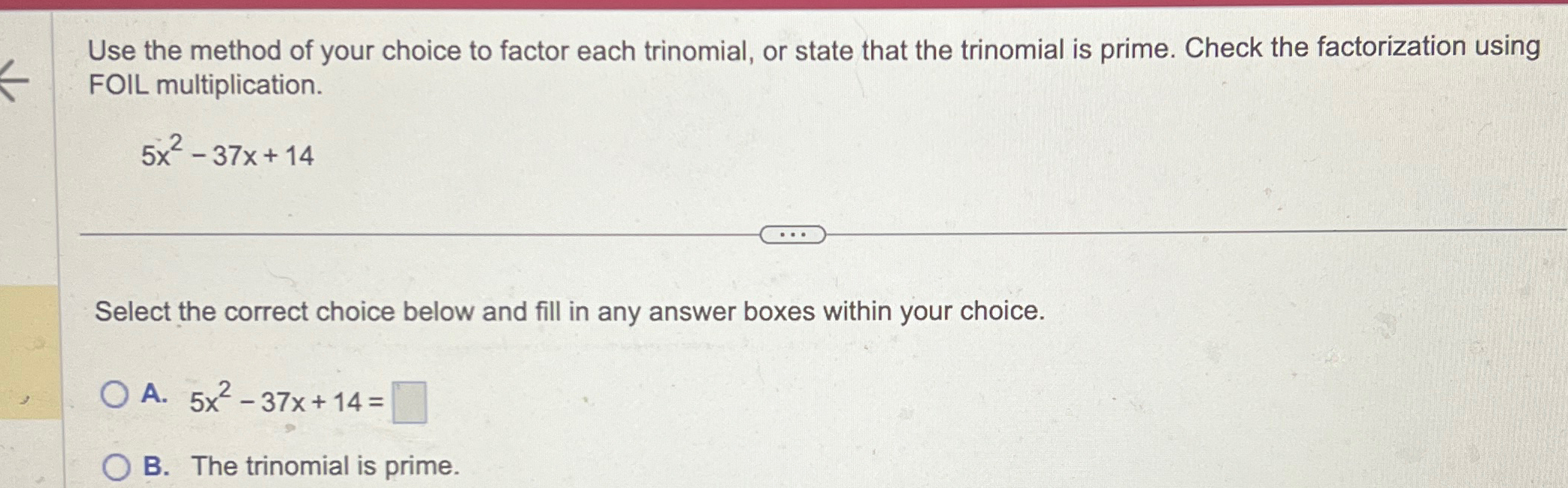 Solved Use the method of your choice to factor each | Chegg.com