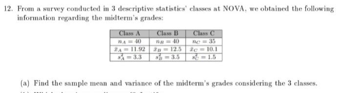 Solved From a survey conducted in 3 descriptive statistics' | Chegg.com