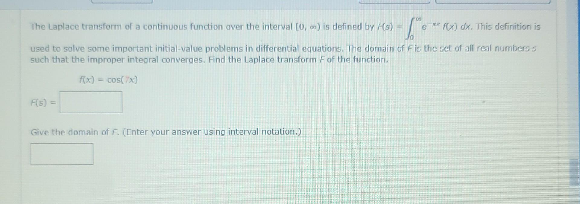 Solved DO The Laplace transform of a continuous function | Chegg.com