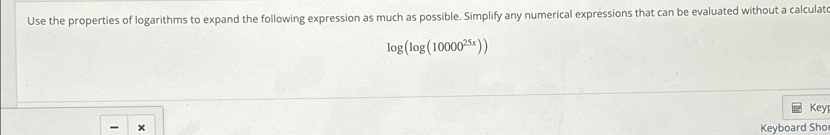 Solved Use the properties of logarithms to expand the | Chegg.com