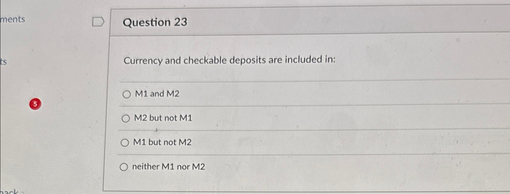 Solved Question 23Currency and checkable deposits are | Chegg.com