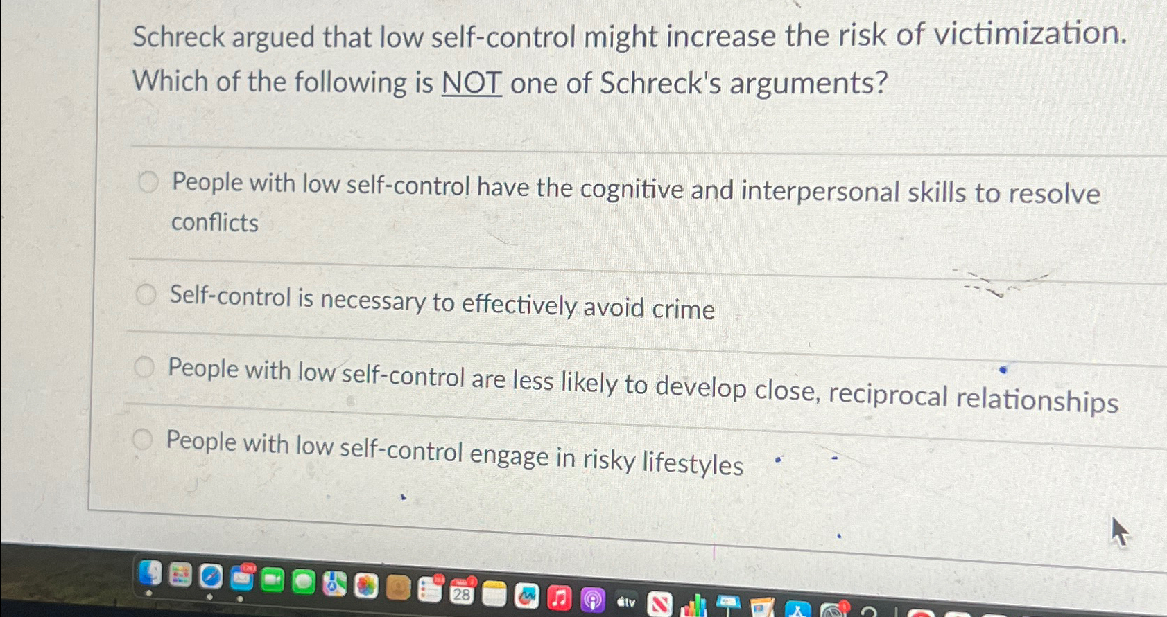 Solved Schreck argued that low self-control might increase | Chegg.com