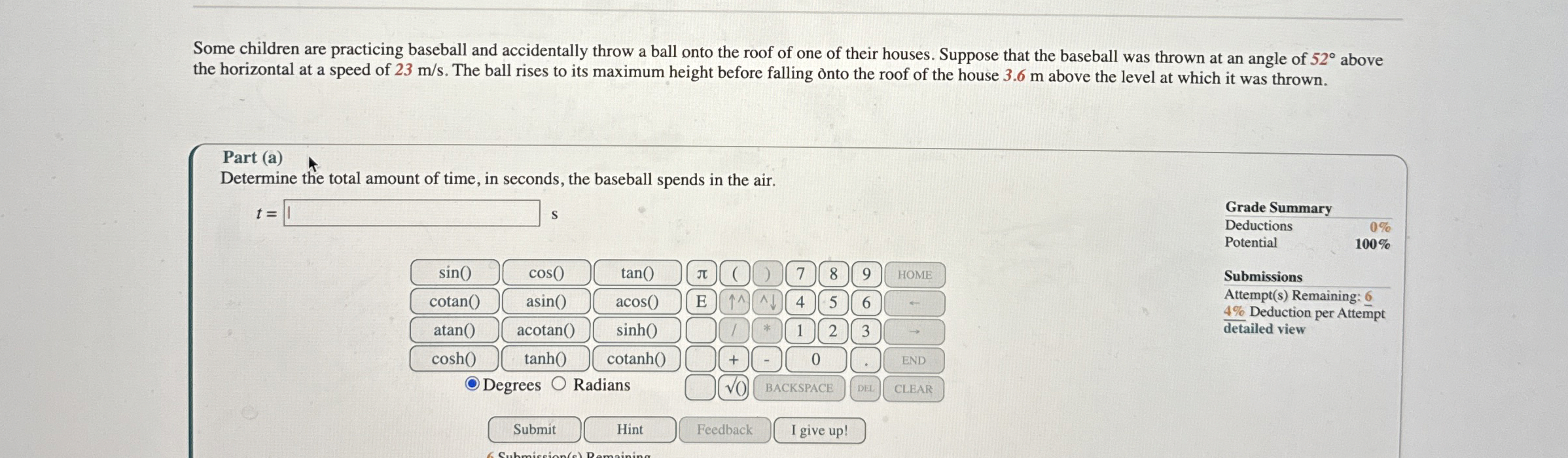 Solved Problem 10: (8% ﻿of Assignment Value)A rock is thrown | Chegg.com