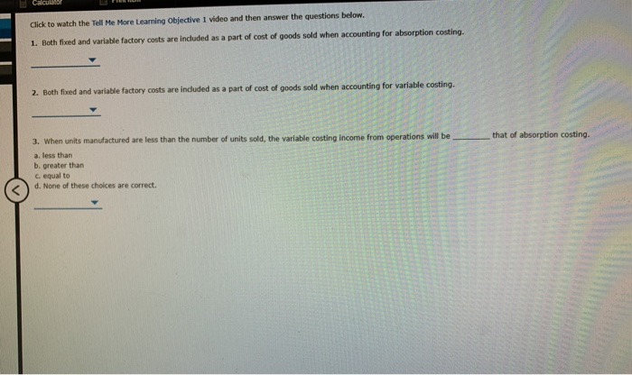 Solved Click to watch the Tell Me More Learning Objective 1 | Chegg.com