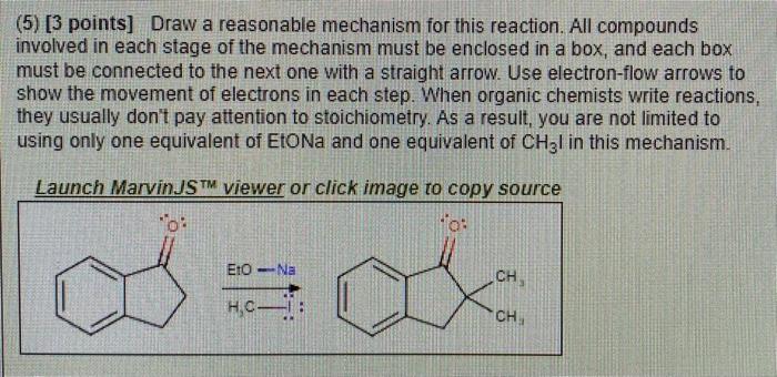 Solved (5) [3 points] Draw a reasonable mechanism for this | Chegg.com