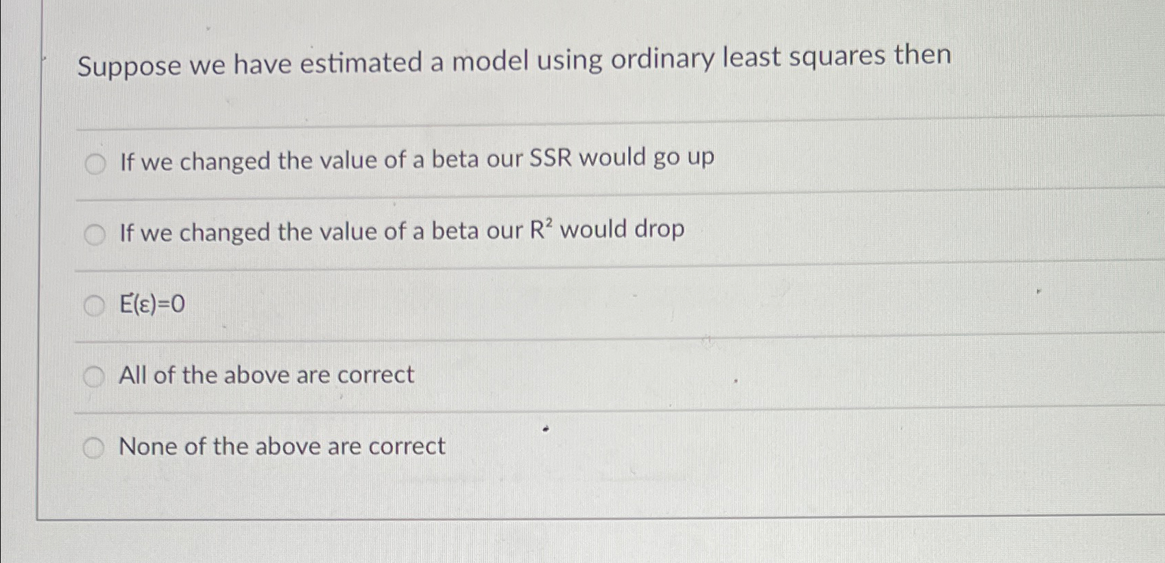 Solved Suppose we have estimated a model using ordinary | Chegg.com