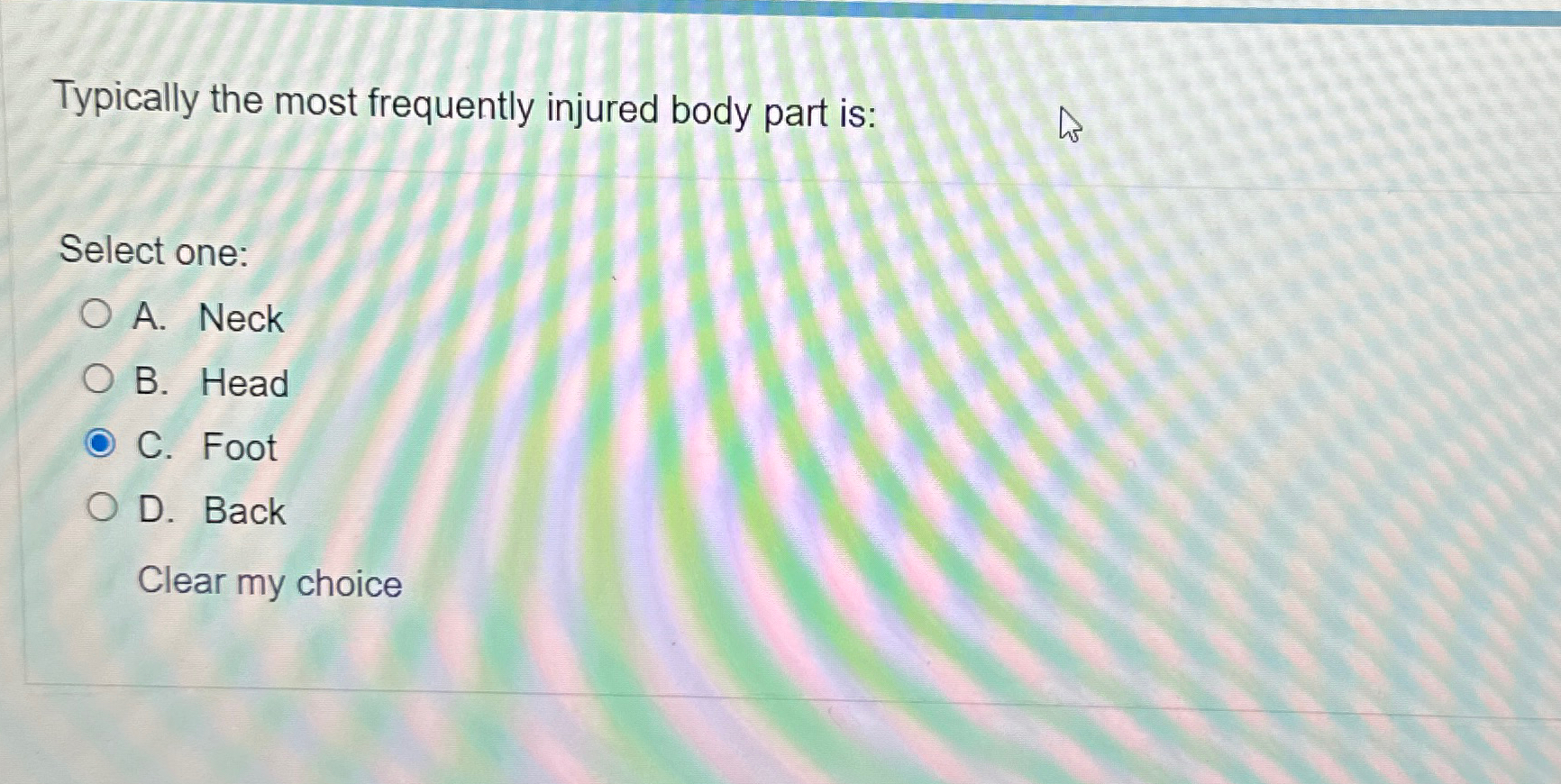 Solved Typically the most frequently injured body part | Chegg.com