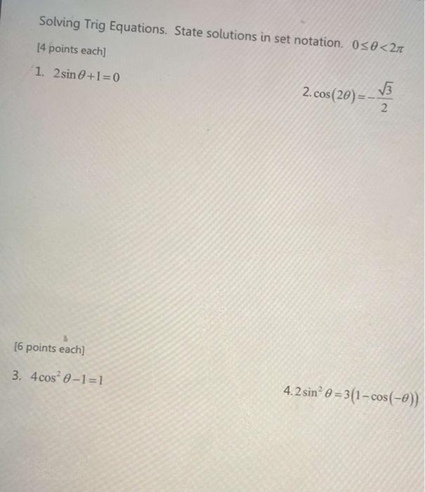 Solved Solving Trig Equations. State solutions in set | Chegg.com