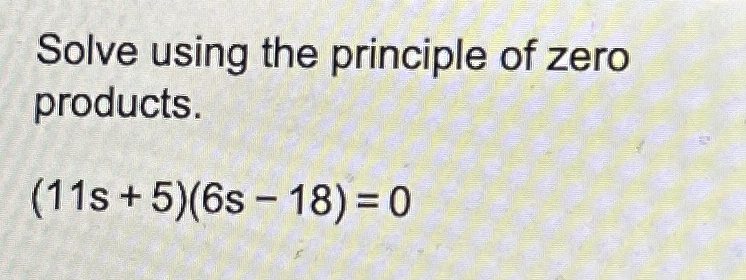 Solved Solve using the principle of zero | Chegg.com