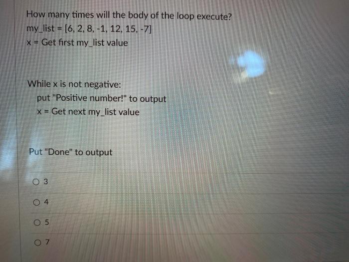 Solved How many times will the body of the loop execute? my | Chegg.com