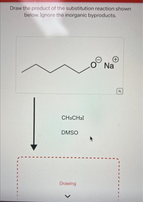 Solved Draw the product of the substitution reaction shown | Chegg.com
