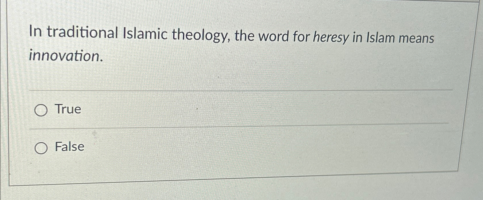 Solved In traditional Islamic theology, the word for heresy | Chegg.com