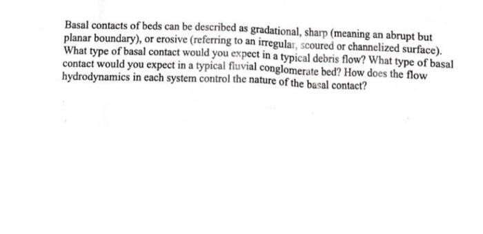 Solved Basal contacts of beds can be described as | Chegg.com