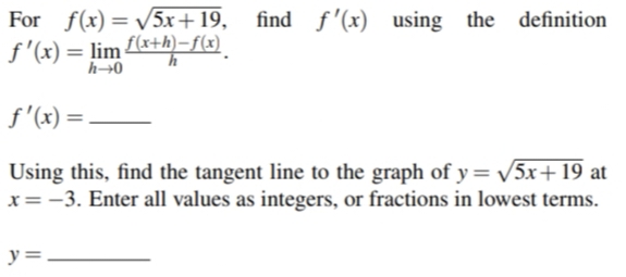 Solved For f(x)=5x+192, ﻿find f'(x) ﻿using the definition | Chegg.com