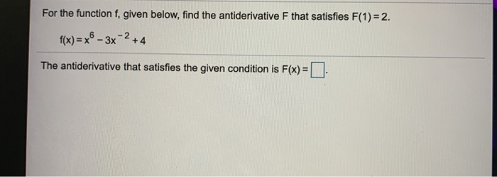 Solved For the function f, given below, find the | Chegg.com