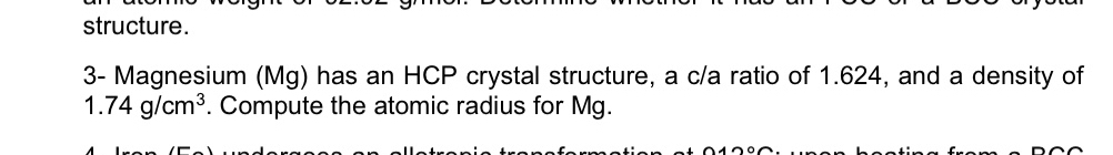Solved structure.3- ﻿Magnesium (Mg) ﻿has an HCP crystal | Chegg.com