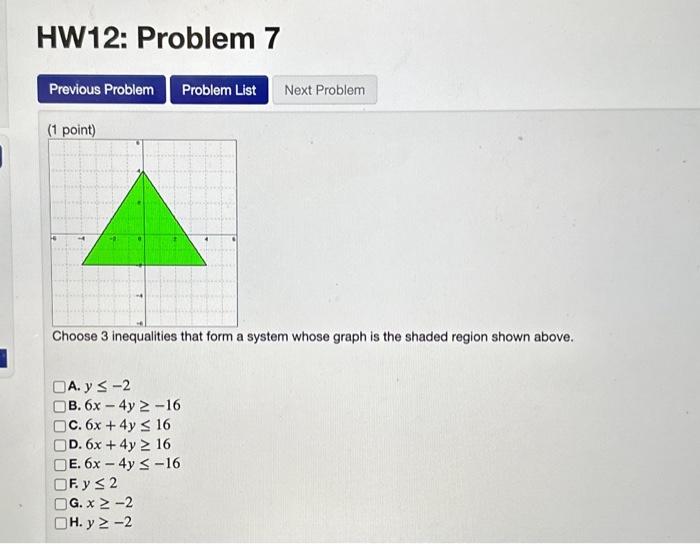 Solved Choose 3 inequalities that form a system whose graph | Chegg.com