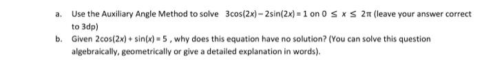 Solved a. Use the Auxiliary Angle Method to solve | Chegg.com