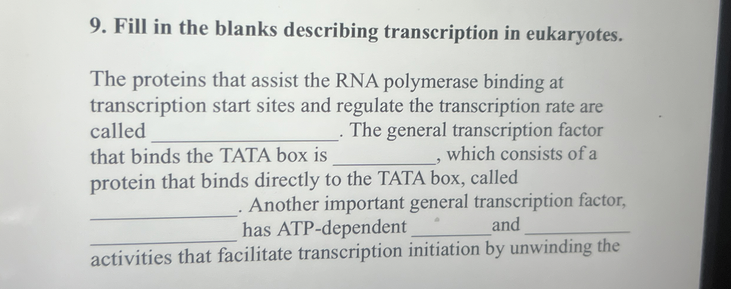 Solved Fill in the blanks describing transcription in | Chegg.com