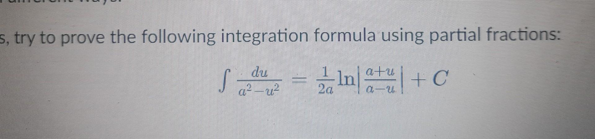 Solved try to prove the following integration formula using | Chegg.com