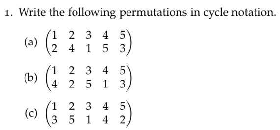 Solved Write The Following Permutations In Cycle