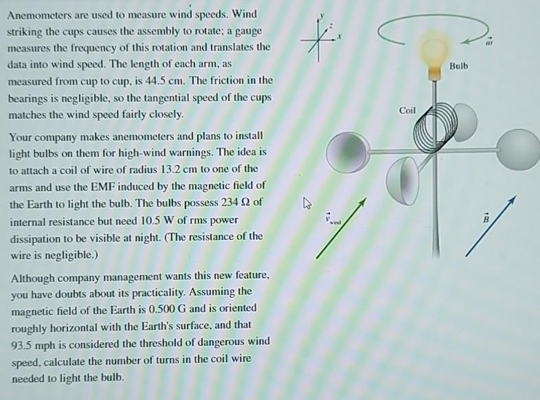 Solved * Bulb Coil Anemometers are used to measure wind | Chegg.com