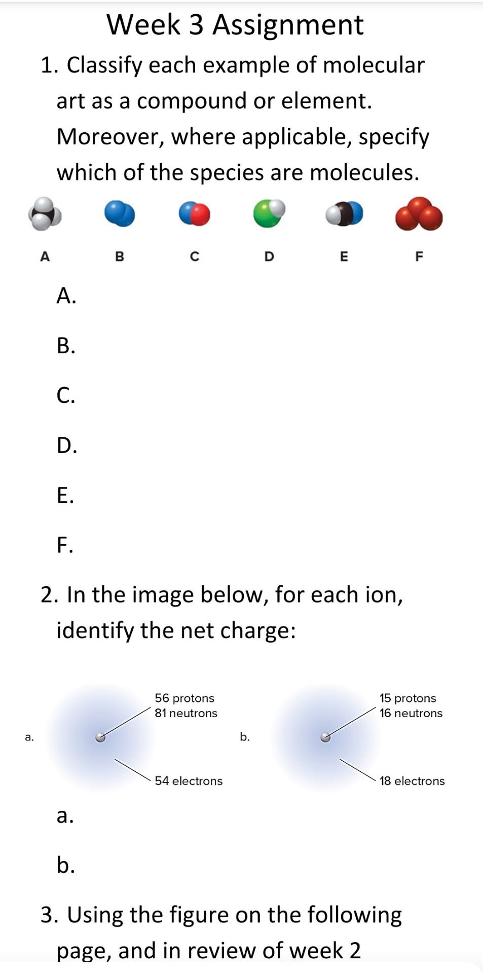 Solved Week 3 ﻿AssignmentClassify each example of molecular | Chegg.com