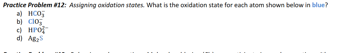 Solved Practice Problem #12: Assigning oxidation states. | Chegg.com