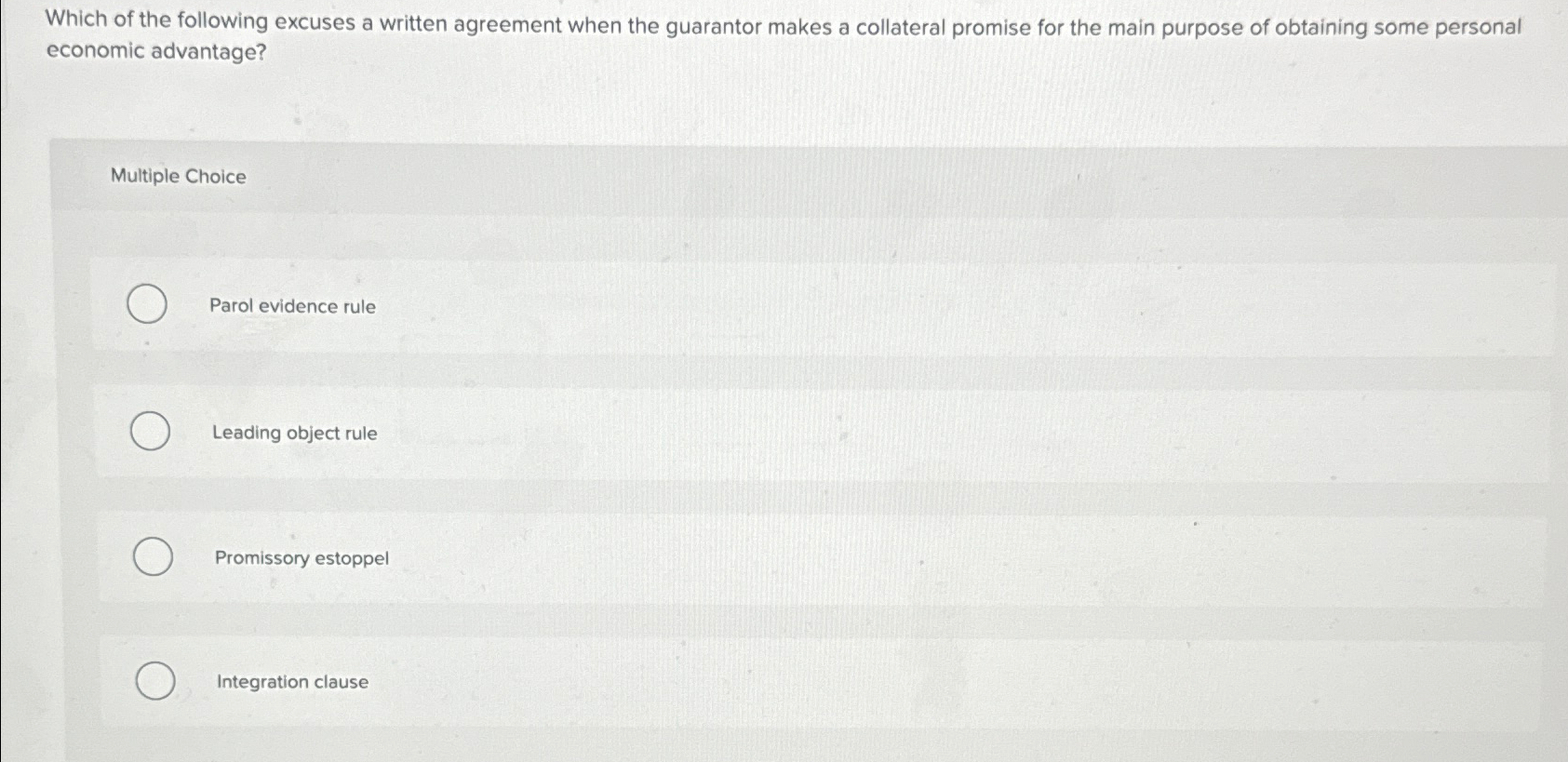 Solved Which of the following excuses a written agreement | Chegg.com